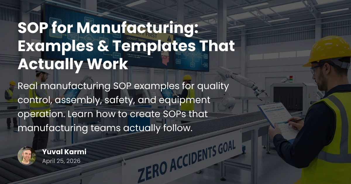 Manufacturing SOP Examples & Templates | Quality, Assembly, Safety ...