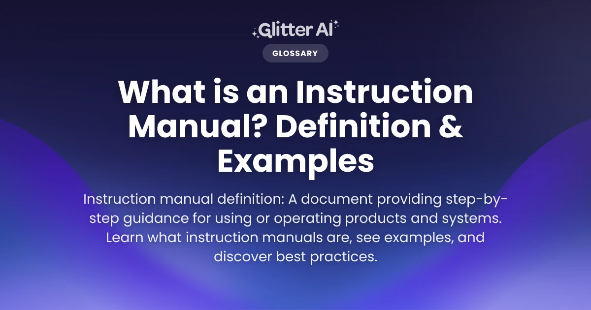 What Is An Instruction Manual Definition Examples Glitter Ai