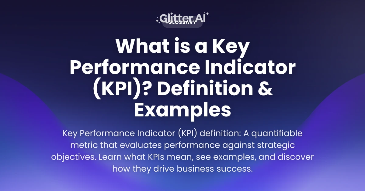 What is a Key Performance Indicator (KPI)? Definition & Examples ...
